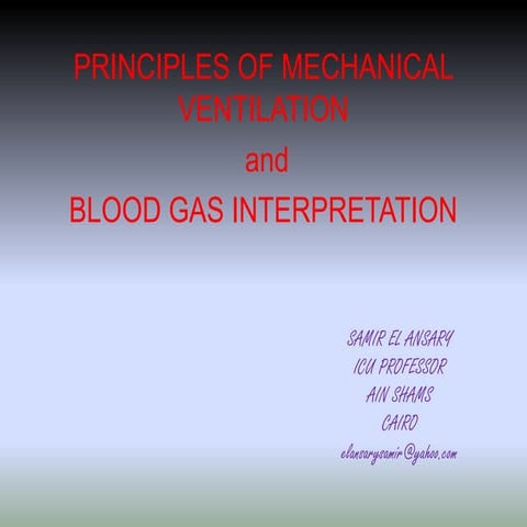 Principles of mechanical ventilation 2 | PPTX