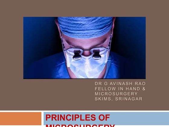 Microsurgery.pptx | First Aid | Injuries