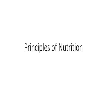 Principles of Nutrition and dietetics classes | PPTX