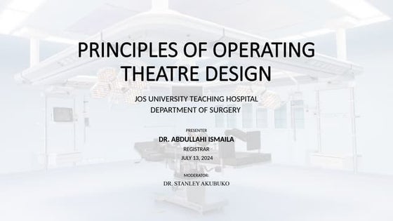 Physical facilities of Operation Theatre | PPTX