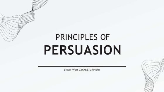 Principles of Persuasion - The theory and power of Mind | PPT
