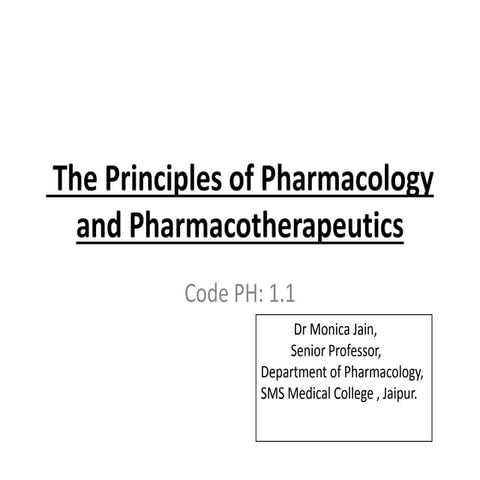 Principles of pharmcology and pharmacotherapeutics | PPTX