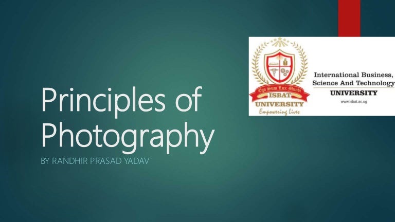 Principles of photography