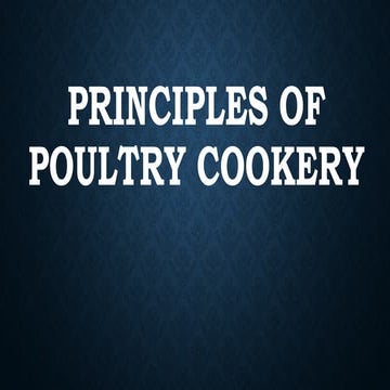 Principles Of Poultry Tle Cookery 10 Pptx