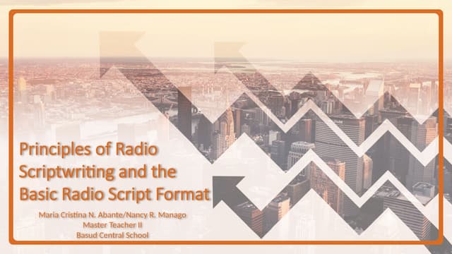Radio broadcasting and scriptwriting | PPTX