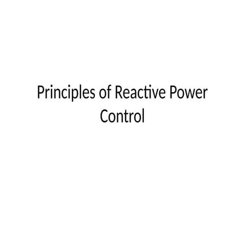 Principles_of_Reactive_Power_Control.pptx