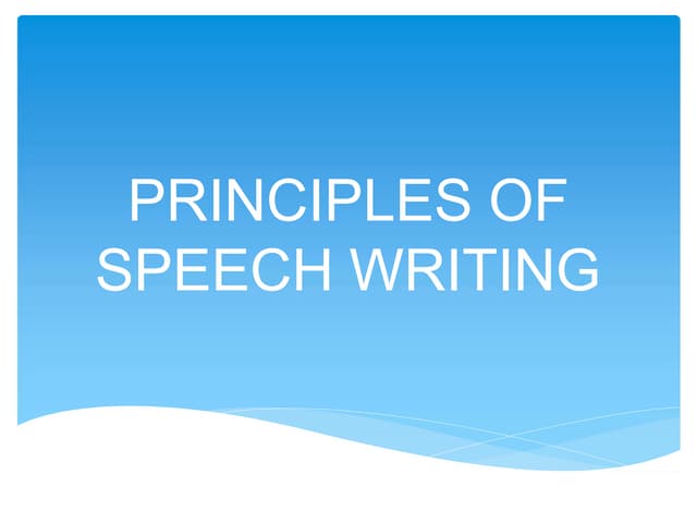 Oral Communication-Lesson 12-Principles of Effective speech writing.pptx