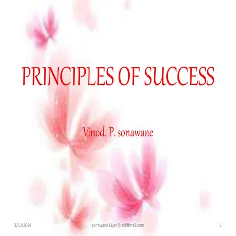 Principles of Success is for those who are to be self motivated. | PPT