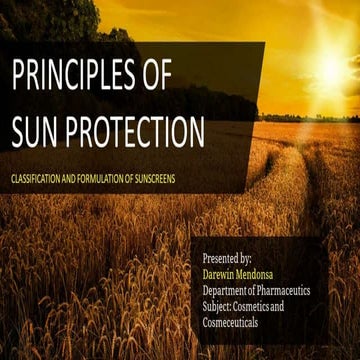 PRINCIPLES OF SUN PROTECTION - Classification and Formulations of ...