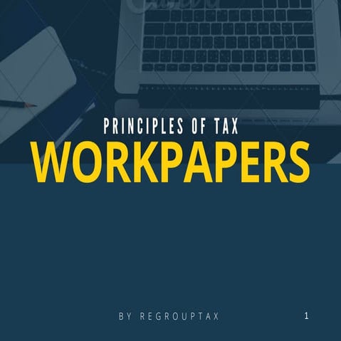 regroupTAX: Principles of Tax Workpapers | PDF