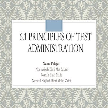 pentadbiran ujian/ Principles of test administration | PPTX