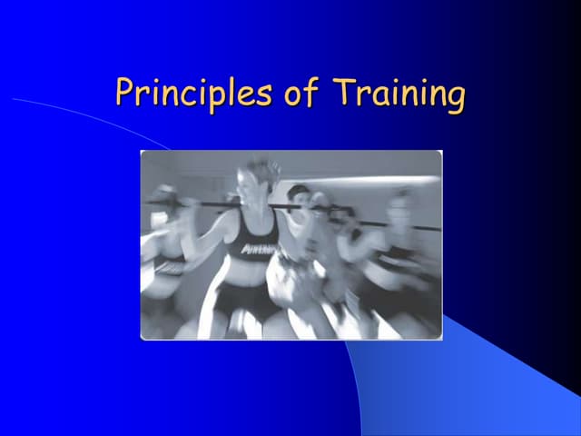Principles of Training | PPTX