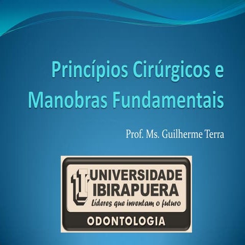 Princípios cirúrgicos e manobras fundamentais | PDF