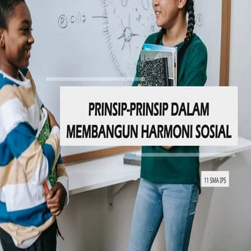 Prinsip-Prinsip Membangun Harmoni Sosial (SISWA).pptx