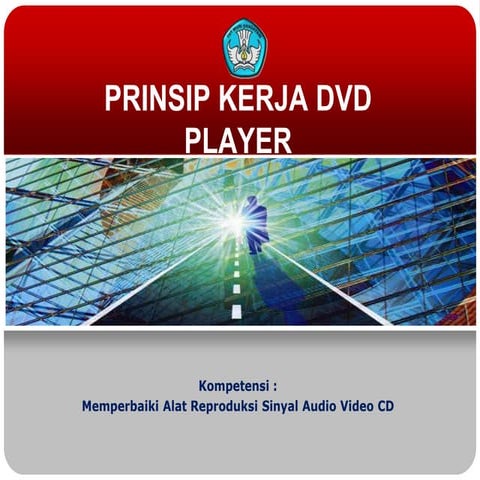Prinsip kerja dvd player | PPT