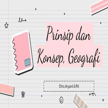 Materi mengenai prinsip dan konsep geografi | PPTX