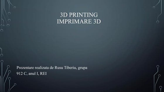 Imprimantele 3D | PPT