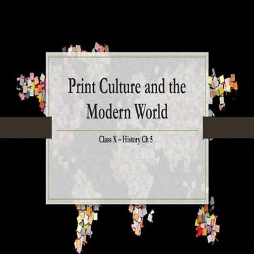 Print Culture and the Modern World. History class 10 CBSE | PDF