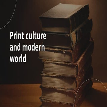 'PRINT CULTURE AND MODERN WORLD CLASS 10' with you.pptx