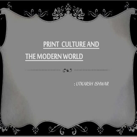 PRINT_CULTURE[1].pptx for history class 10 | PPTX