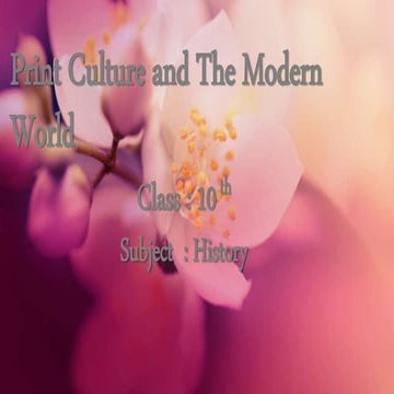 Print Culture and the Modern World. History class 10 CBSE | PDF