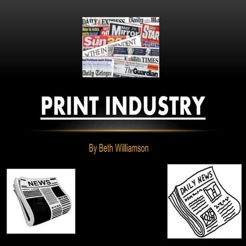Print industry media sector | PPT