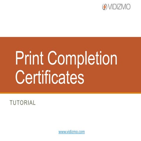 Print Completion Certificates | PPTX