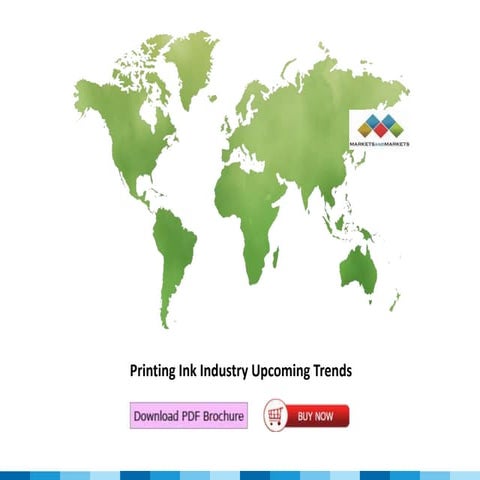 Printing Ink Market Industry Size & Share Upcoming Trends.pptx