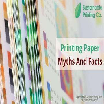 Printing Paper - Myths And Facts | PPT