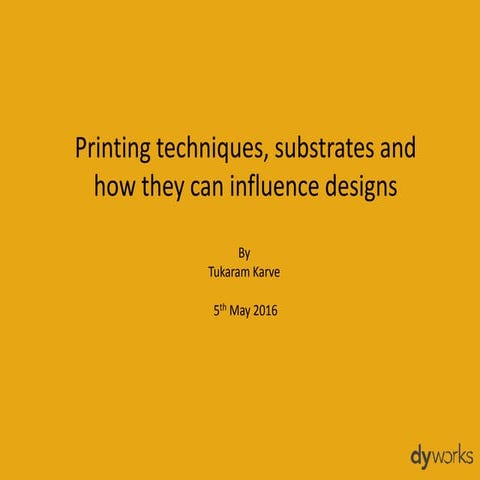 Printing Techniques & Substrates | PPTX