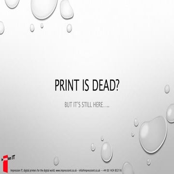 Print is dead? | PPT