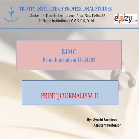 Print journalism ii | PPT