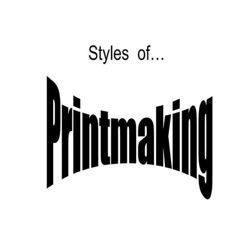Printmaking | PPT
