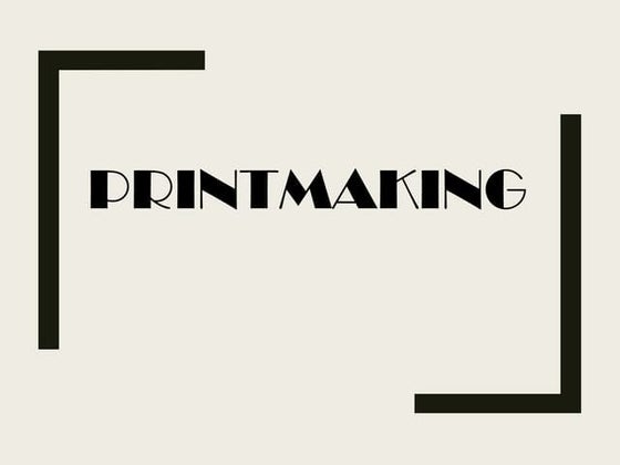 Intro to printmaking | PPT