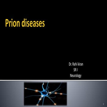 Prion diseases | PPTX