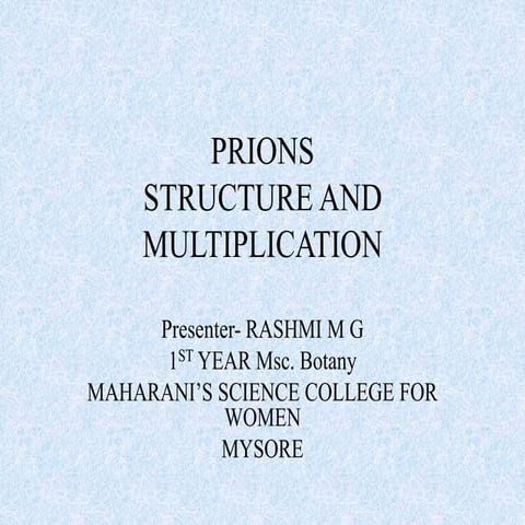 PRIONS-structure, multiplication, diseases.pptx