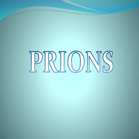 Prions | PPTX