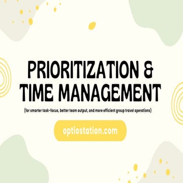 Master Prioritization & Time Management with OptioStation | PDF