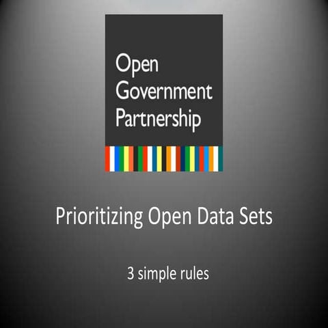 Prioritizing Open Data Sets | PPT