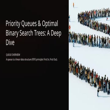 Priority-Queues-and-Optimal-Binary-Search-Trees-A-Deep-Dive (1).pptx