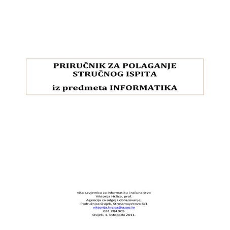 Prirucnik za polaganje strucnog ispita informatika, osijek | PDF