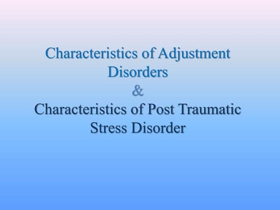 DSM Adjustment Disorders PSYCHIATRY .ppt