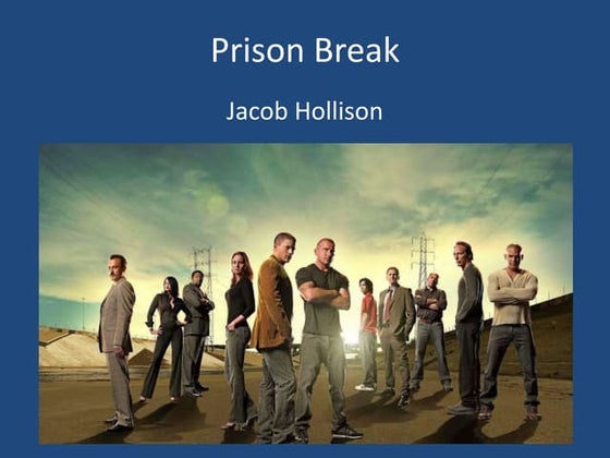 Prison break | PPTX