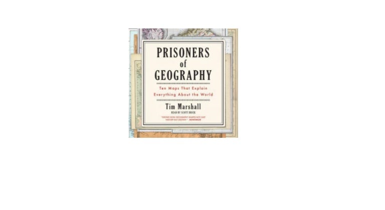 Prisoners Of Geography