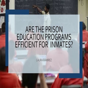 Are the prison education programs efficient for inmates? | PPT
