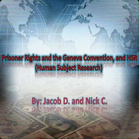 Prisoner's Rights and Geneva Convention | PPTX