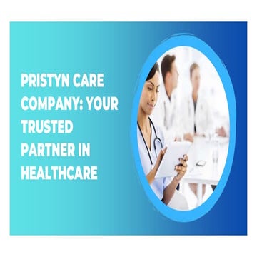 Pristyn Care Company Your Trusted Partner in Healthcare.pptx