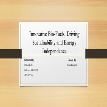 innovative bio fuel driving sustainability and energy.pptx
