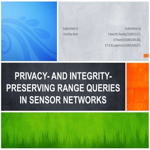 Privacy And Integrity Preserving Range Queries Ppt