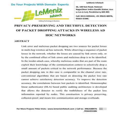Privacy Preserving And Truthful Detection Of Packet Dropping Attacks In Wireless Ad Hoc Networks